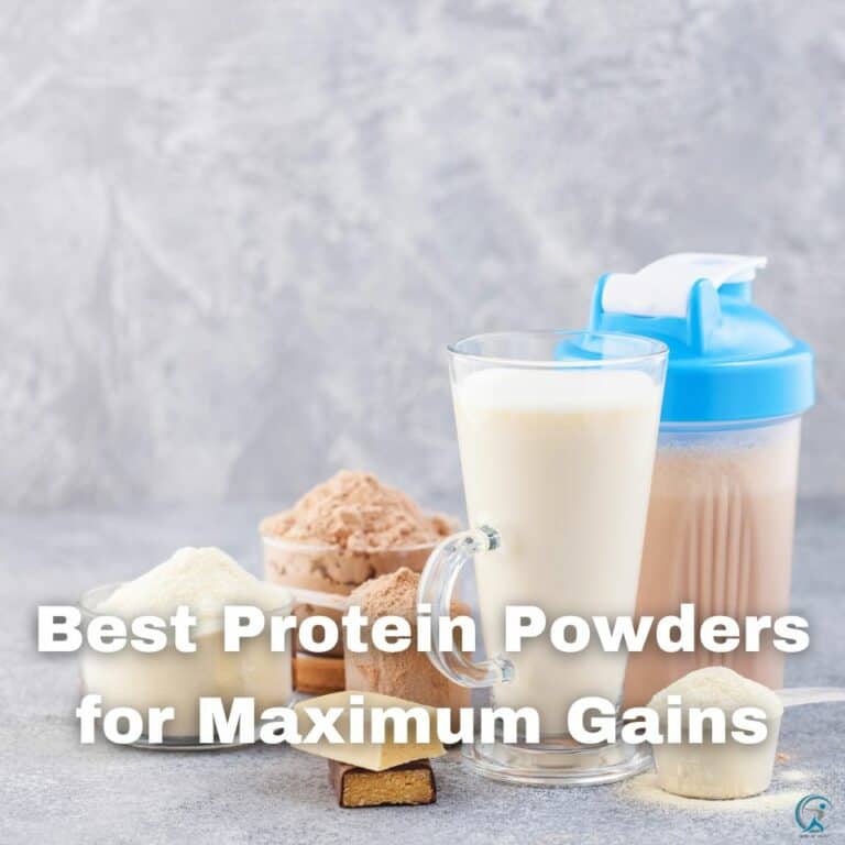 Uncovering the Best Protein Powders for Muscle Gain - Gear Up to Fit