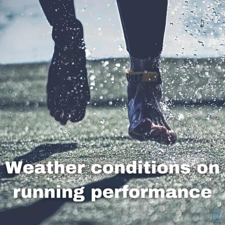 Impact of weather conditions on running performance - Gear Up to Fit