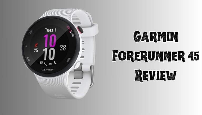 Garmin Forerunner 45 Review: Unveiling the Features and Performance ...