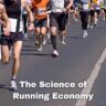 Running Economy: Science & Improvement Strategies