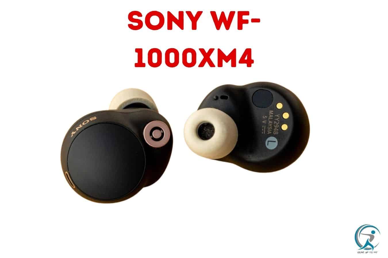 Sony WF-1000XM4 Review: Ultimate Wireless Earbuds