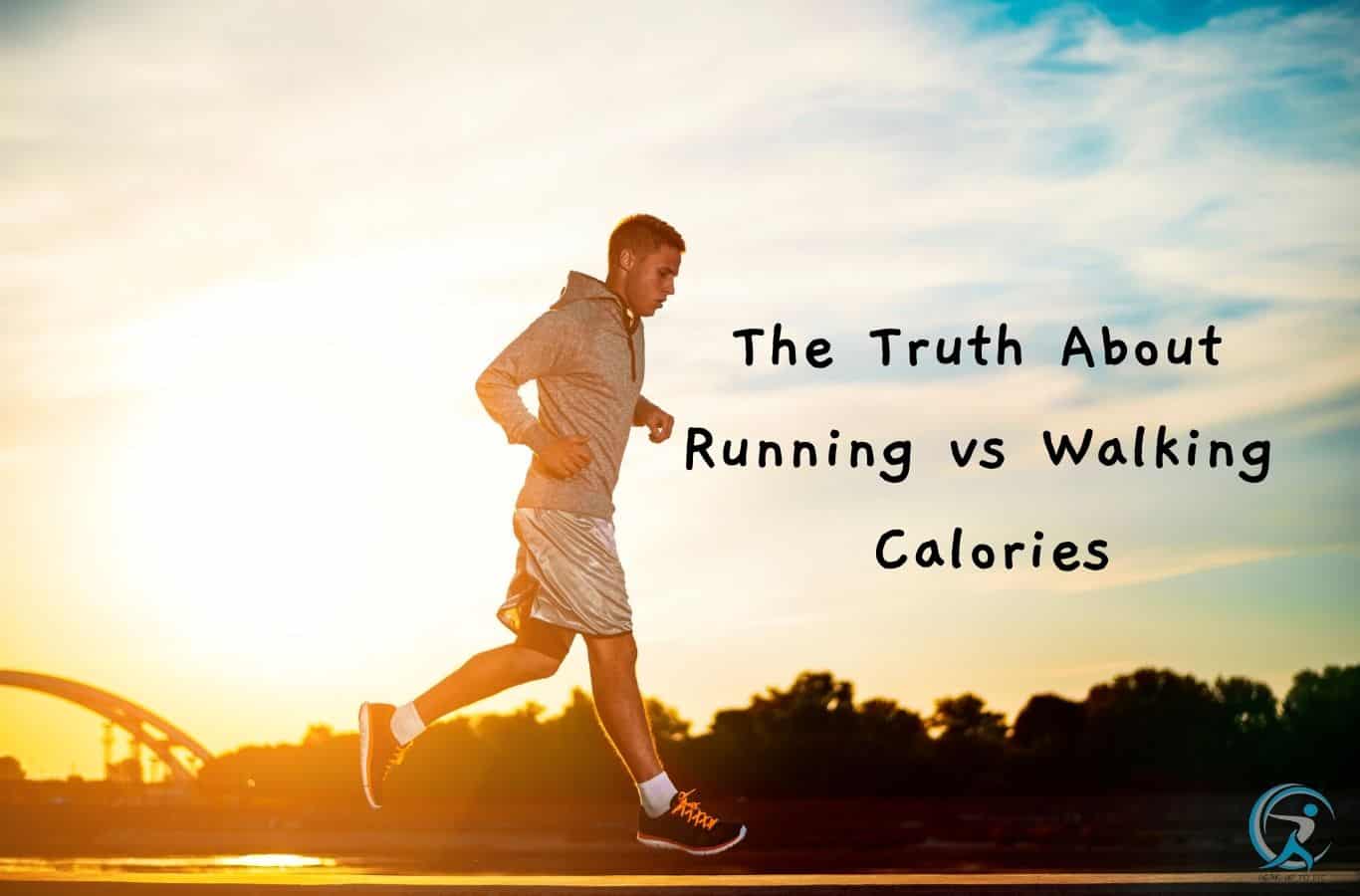 Running vs Walking: Calories Burned & Benefits Running vs Walking: Calories Burned & Benefits