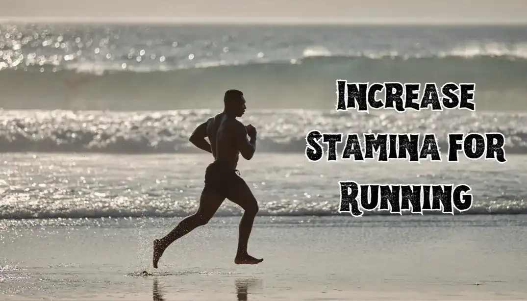 Increase Running Stamina: Training & Tips